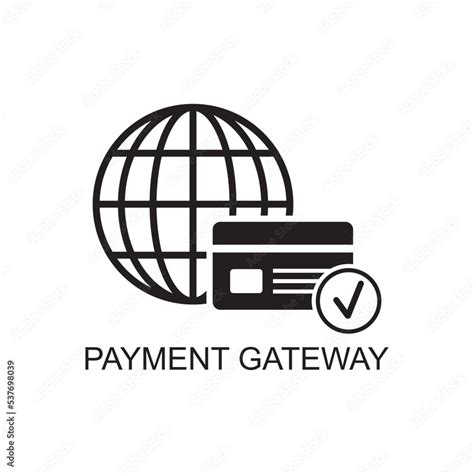 Payment Gateway Icon Secure Icon Stock Vector Adobe Stock