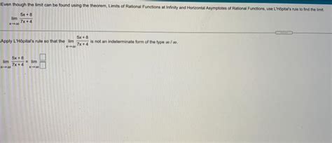 Solved Even Though The Limit Can Be Found Using The Theorem