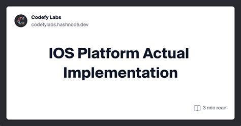 Implementing Ios Platform