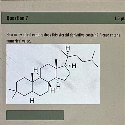 [free] How Many Chiral Centers Does This Steroid Derivative Contain Please Enter A Numerical
