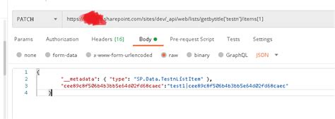 Rest Update A Sharepoint Metadata Column Using Api Sharepoint With Postman Stack Overflow