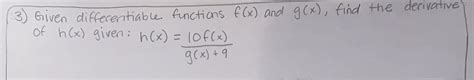 Solved Given Differentiable Functions F X And G X Find Chegg Com