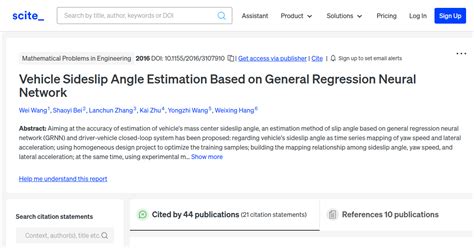Vehicle Sideslip Angle Estimation Based On General Regression Neural Network