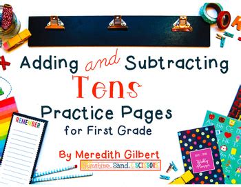 Adding And Subtracting Tens Practice Pages By Sunshine Sand And Scissors