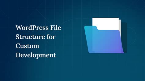 acf wordpress file structure for custom development