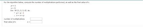 Solved For The Algorithm Below Compute The Number Of