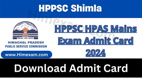 HPPSC HPAS Mains Exam Admit Card 2024 Himexam Com