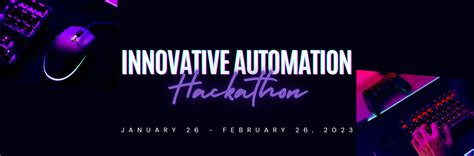 innovative automation hackathon 2023 create an application that