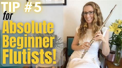 Top Flute Tip For Absolute Beginner Flute Players