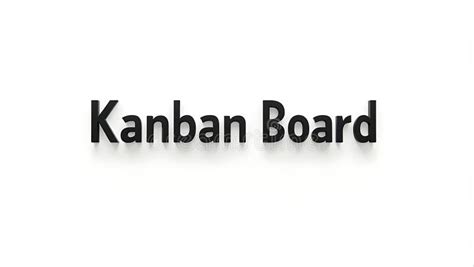 Organizing Tasks With A Kanban Board For Efficient Workflow Management In Teams Stock