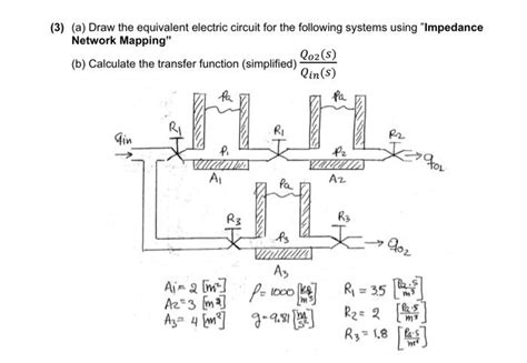 Solved A Draw The Equivalent Electric Circuit For The Chegg
