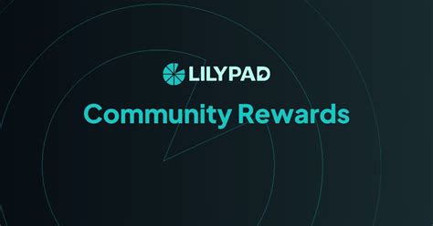 lilypad network on linkedin lilypad community rewards