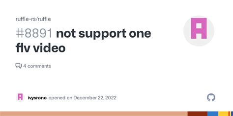 Not Support One Flv Video · Issue 8891 · Ruffle Rsruffle · Github