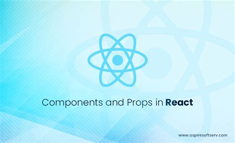 Components And Props In React