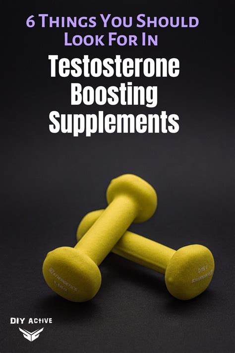 6 Things You Should Look For In Testosterone Boosting Supplements Diy