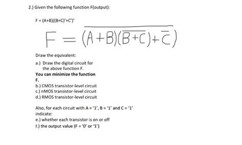 Solved Given The Following Function F Output F Chegg Com