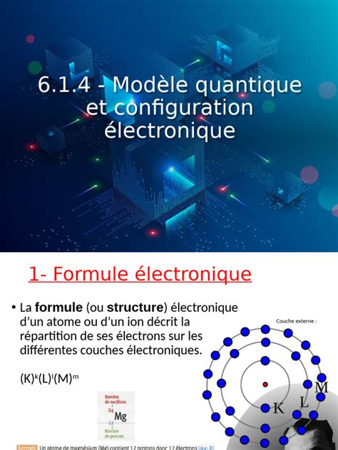 6 1 4 Modèle Quantique Et Configuration Électronique Pdf Configuration électronique Atomes