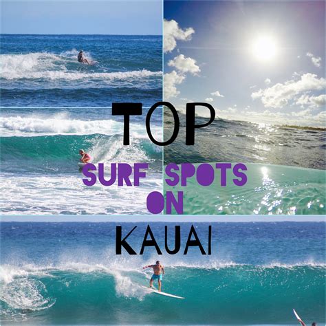 Do You Surf Well Here Are Some Of The Best Surf Spots On Kauai For