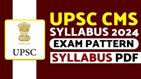 Upsc Cms Syllabus 2024 Exam Pattern Marking Scheme Detailed