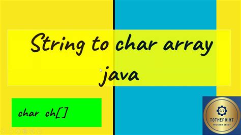 String To Char Array Java Java Tutorial For Beginnershow To Convert