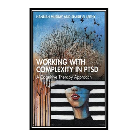 قیمت و خرید کتاب Working With Complexity In Ptsd اثر Hannah Murray And