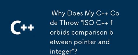 Why Does My C Code Throw ISO C Forbids Comparison Between Pointer And