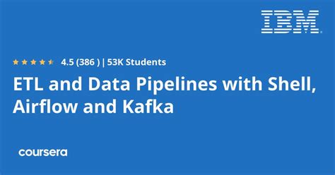 Etl And Data Pipelines With Shell Airflow And Kafka 2025 Coursera Expert Training