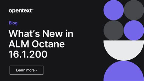 introducing alm octane 16 1 200—everything you need to know opentext community for micro focus