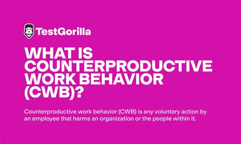Counterproductive Work Behavior Cwb Causes And Solutions