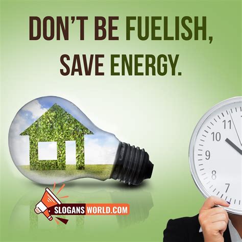Top Save Energy Slogans To Encourage Saving Slogans World