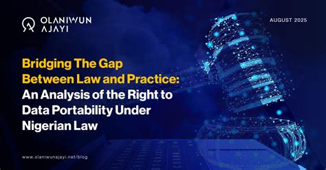 Bridging The Gap Between Law And Practice An Analysis Of The Right To Data Portability Under