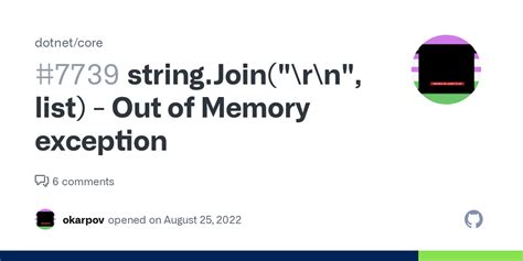 Stringjoinrn List Out Of Memory Exception · Issue 7739