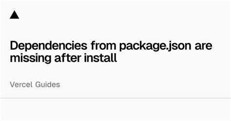 Dependencies From Packagejson Are Missing After Install