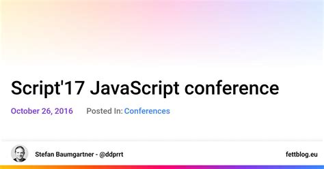 Script17 Javascript Conference