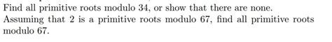 solved find all primitive roots modulo 34 or show that