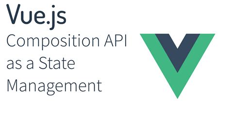 vue composition api as a state management by david meir levy everything full stack medium