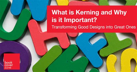 What Is Kerning And Why Is It Important Book Cover Zone