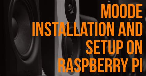 Moode Installation And Setup On Raspberry Pi Kavi S Blog