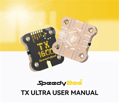 Speedybee Tx Ultra User Manual Instruction Diagram And Settings Guide