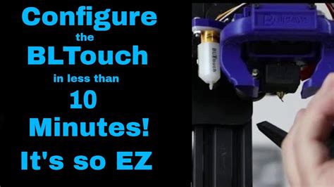 New Way To Configure The BLTouch On The Ender 3 In 10 Minutes Or Less YouTube