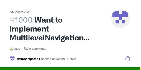 Want To Implement Multilevelnavigation With A One Viewmodal Lepoco Wpfui Discussion