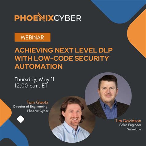 Phoenix Cyber On Linkedin Soar Automation Secops Dlp Dataprotection Webinar
