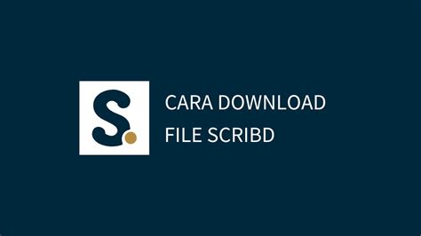Cara Download File Dokumen Di Scribd Gratis Tanpa Login 2025 Teknoan