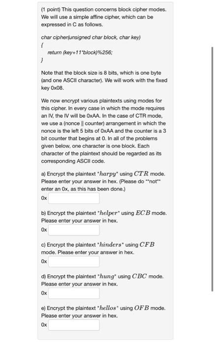 Solved 1 Point This Question Concerns Block Cipher Modes