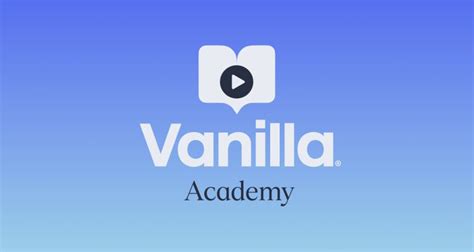 Today Vanilla Launched The New Vanilla Academy And I Couldnt Be More Proud Of This Effort