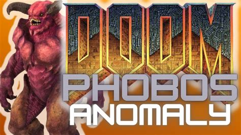 Doom E M Phobos Anomaly YouTube