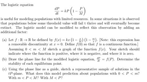 Solved The Logistic Equationdpdt Kp 1 Pm Is Useful For