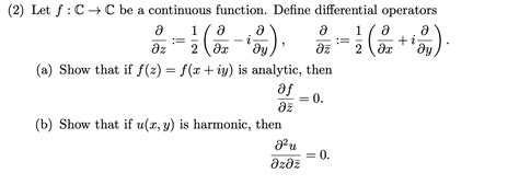 Solved 2 Let Fc C Be A Continuous Function Define