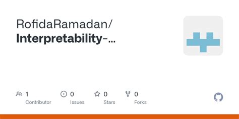 Github Rofidaramadaninterpretability Explainability In Ai