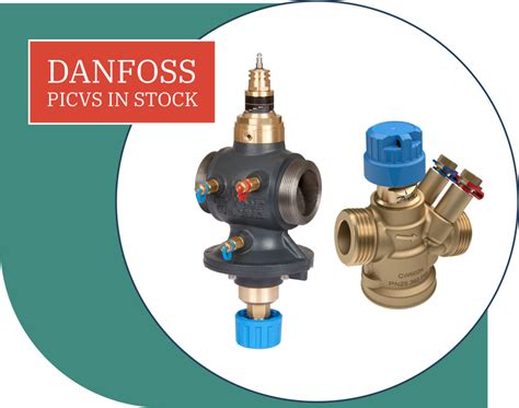 Danfoss Pressure Independent Control Valves In Stock Essco